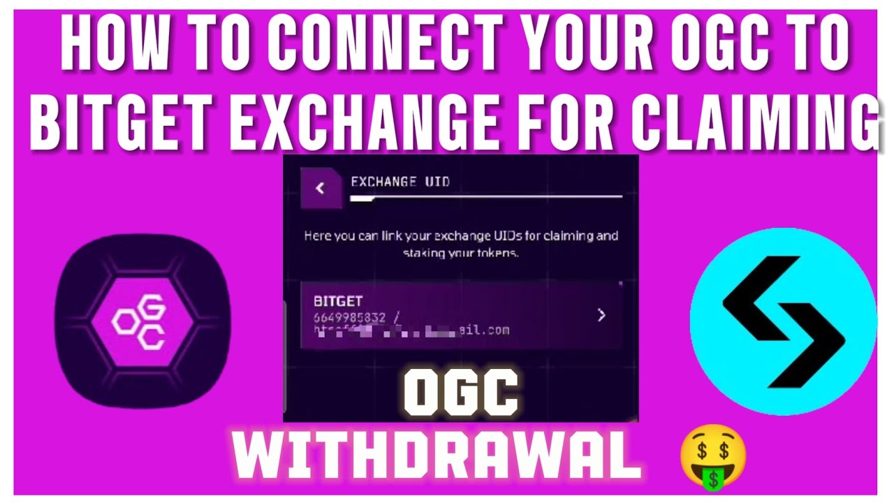 OGC WITHDRAWAL | HOW TO CONNECT YOUR OGC TO BITGET EXCHANGE | OGC ...