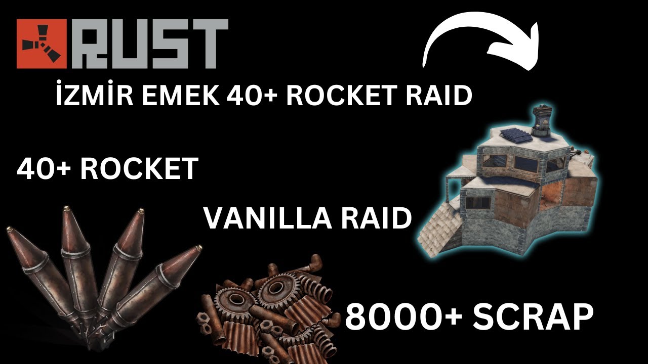 Rust 40+ Rocket Raid Vanilla | İZMİR EMEK - YouTube