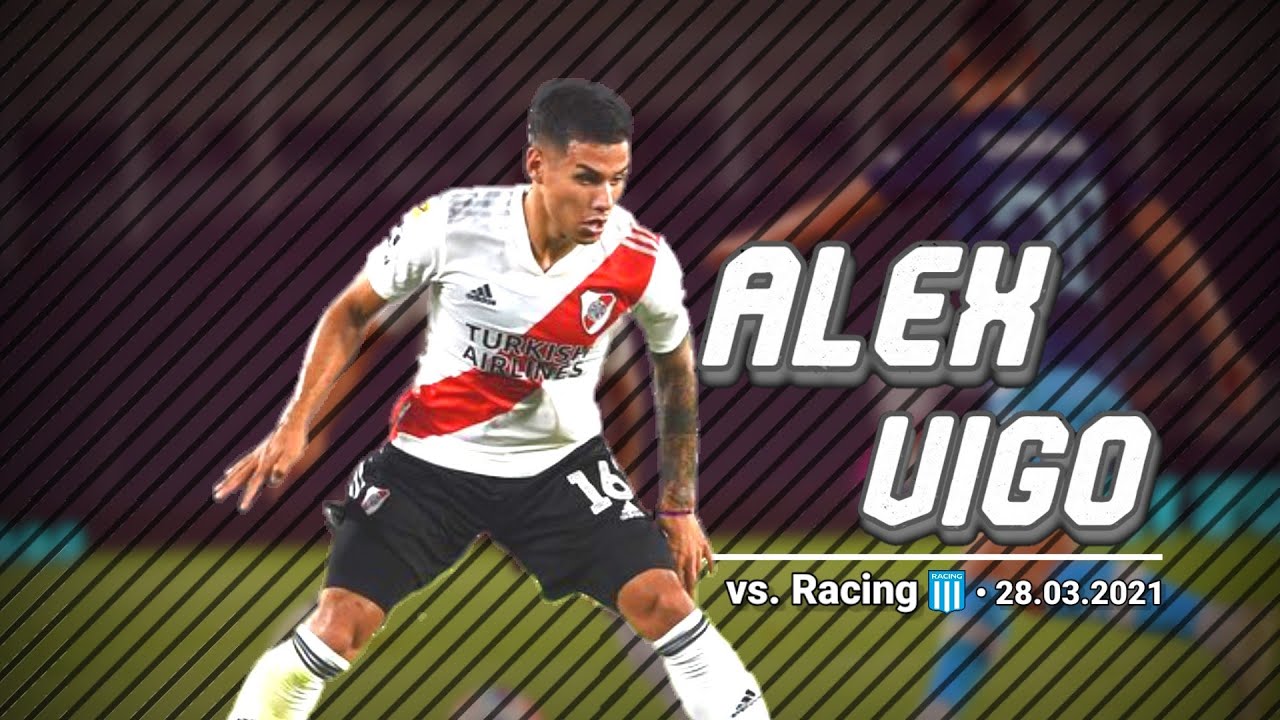 Alex Vigo vs. Racing River Plate 2021 - YouTube