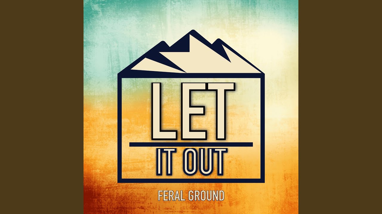Let It Out - YouTube