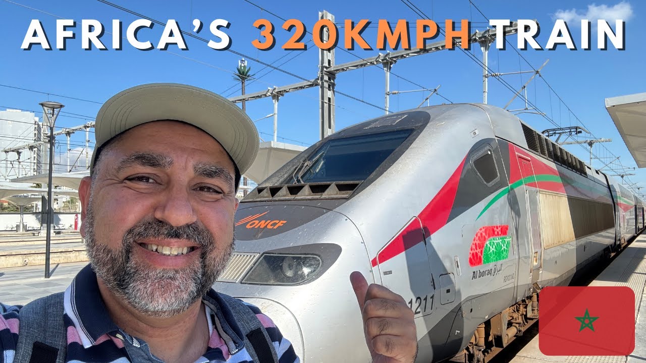 Africa’s First Bullet Train In Morocco! 🇲🇦 AL- BORAQ | CASABLANCA ...