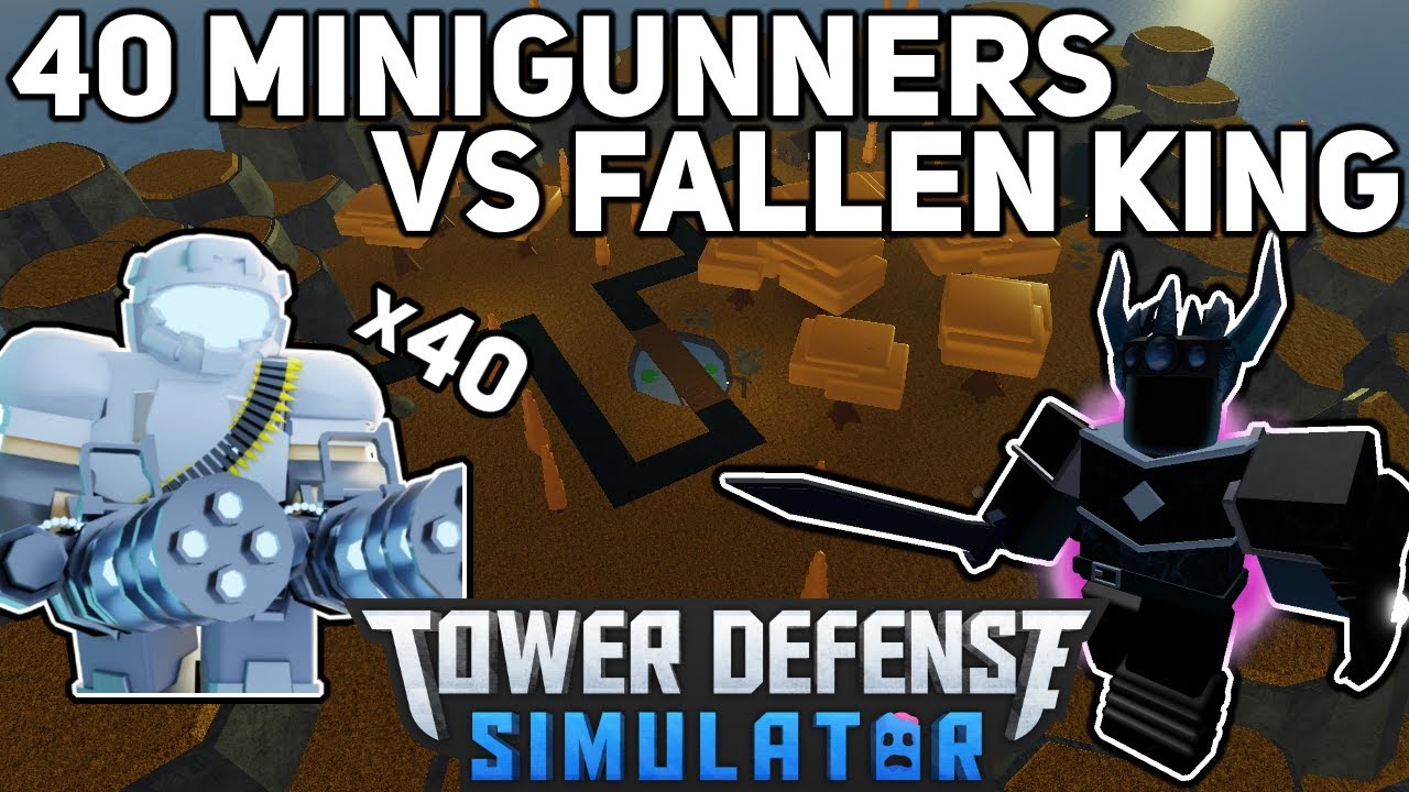 40 Minigunners vs Fallen King|Tower Defense Simulator - YouTube