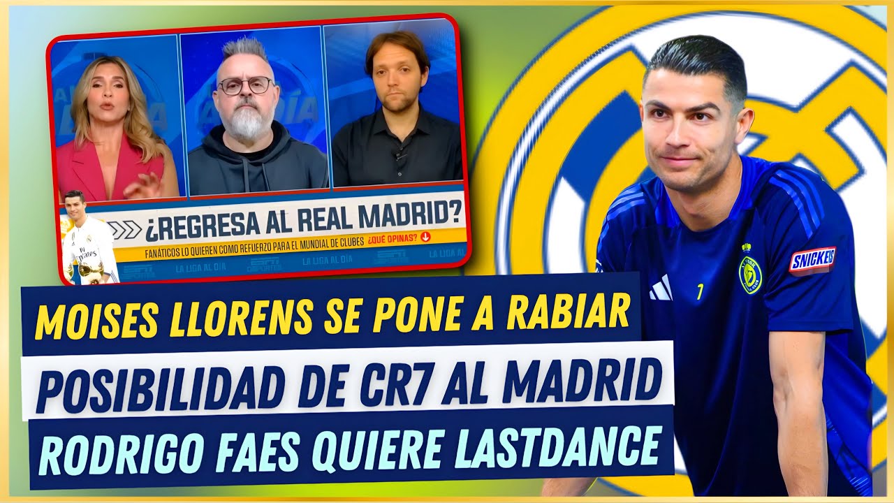 🤬MOISES LLORENS se PONE a RABIAR por la VUELTA de CRISTIANO al MADRID 😭 ...