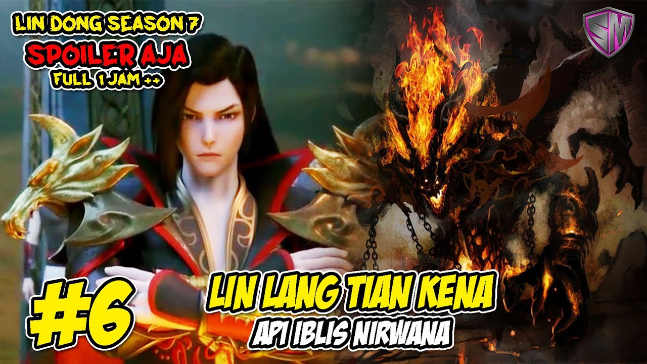 KEKUATAN API IBLIS NIRWANA - WU DONG QIAN KUN SEASON 7 SPOILER AJA ...