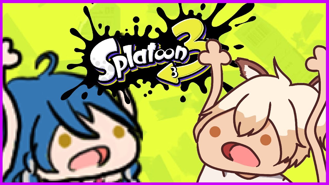 (EN Vtuber live) SPLATOON w/FWEN!! [ OkAs envtuber SPLATOON 3] - YouTube