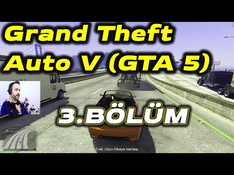 Grand Theft Auto V (GTA 5) 3.BÖLÜM MİCHAEL REİS İŞ BAŞINDA...!!!!?