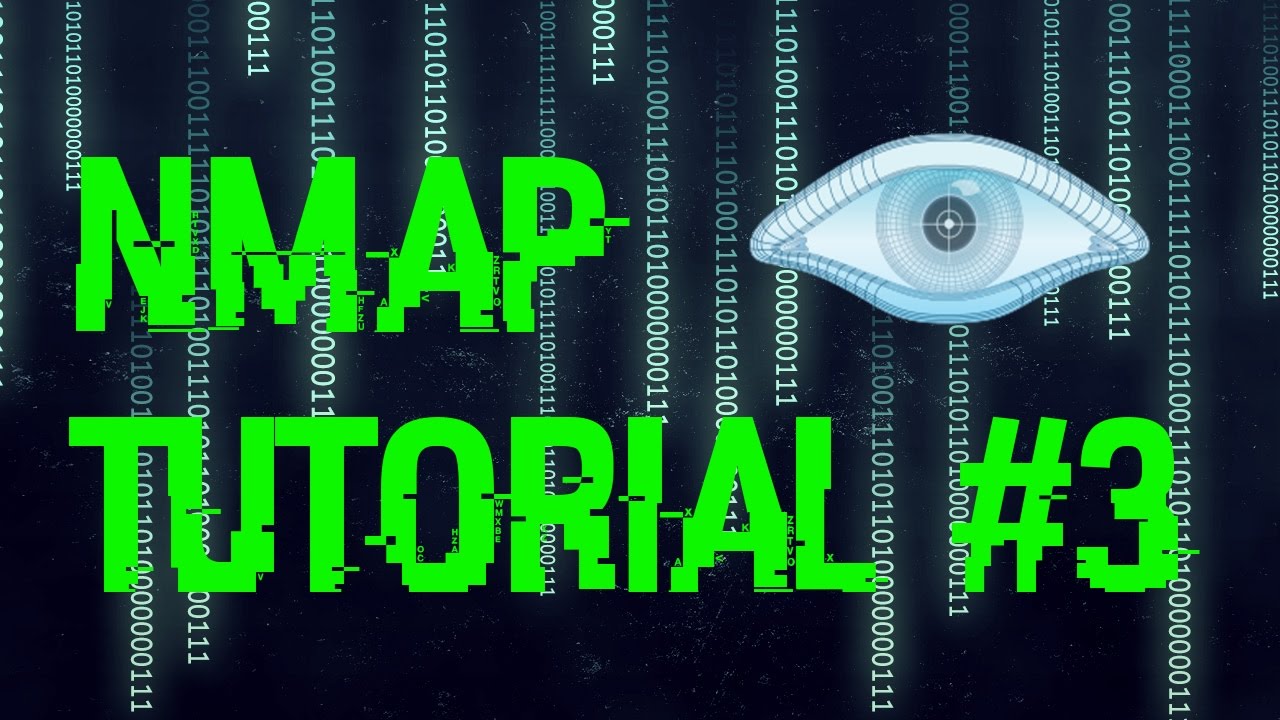 Nmap Tutorial 3 Tcp Syn Scan Tcp Connect Scan Udp Scans Youtube 4430
