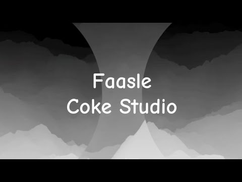 Faasle (Coke Studio) - Cover - YouTube
