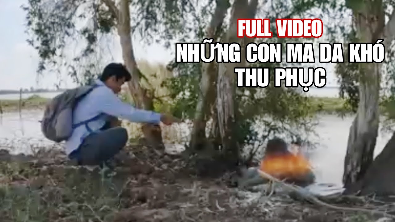 [Full video] Tập 554: Những con ma da khó thu phục - xem ủng hộ con với ...