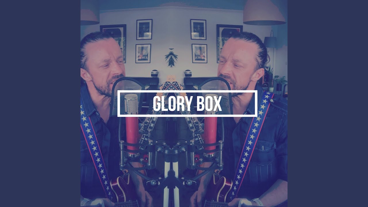 Glory Box (Cover) - YouTube