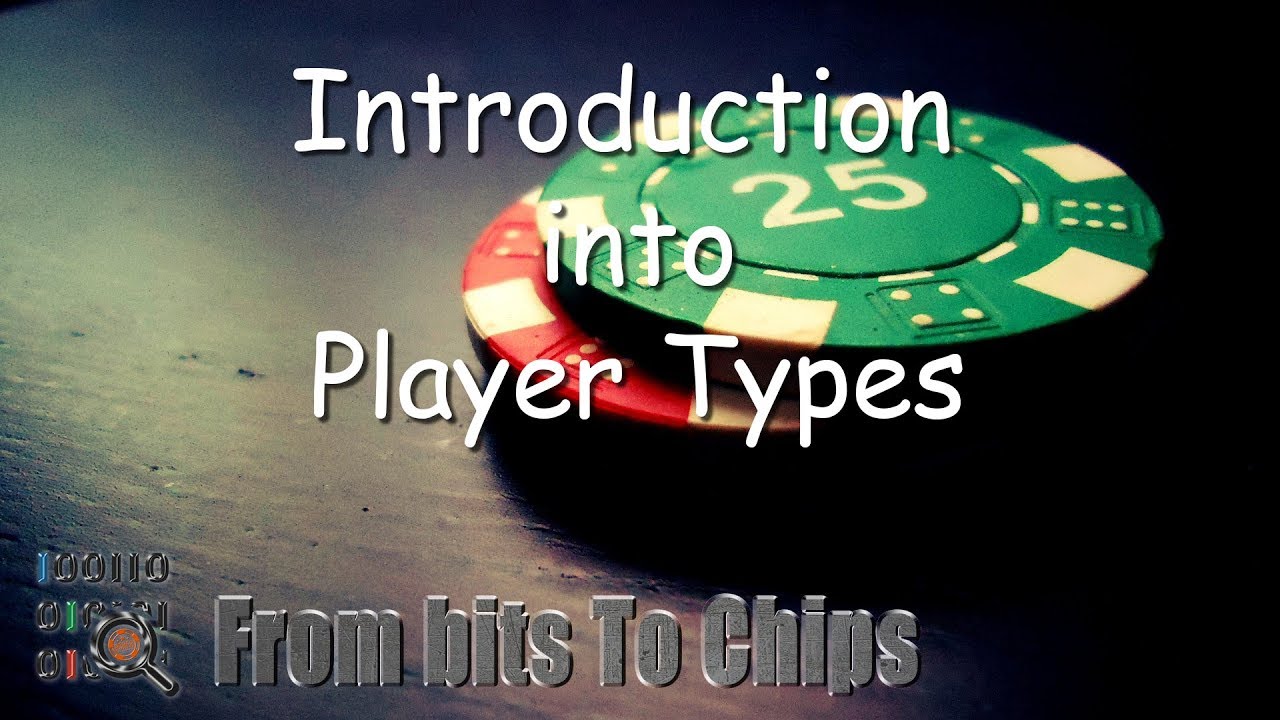 Introduction into Player Types - YouTube