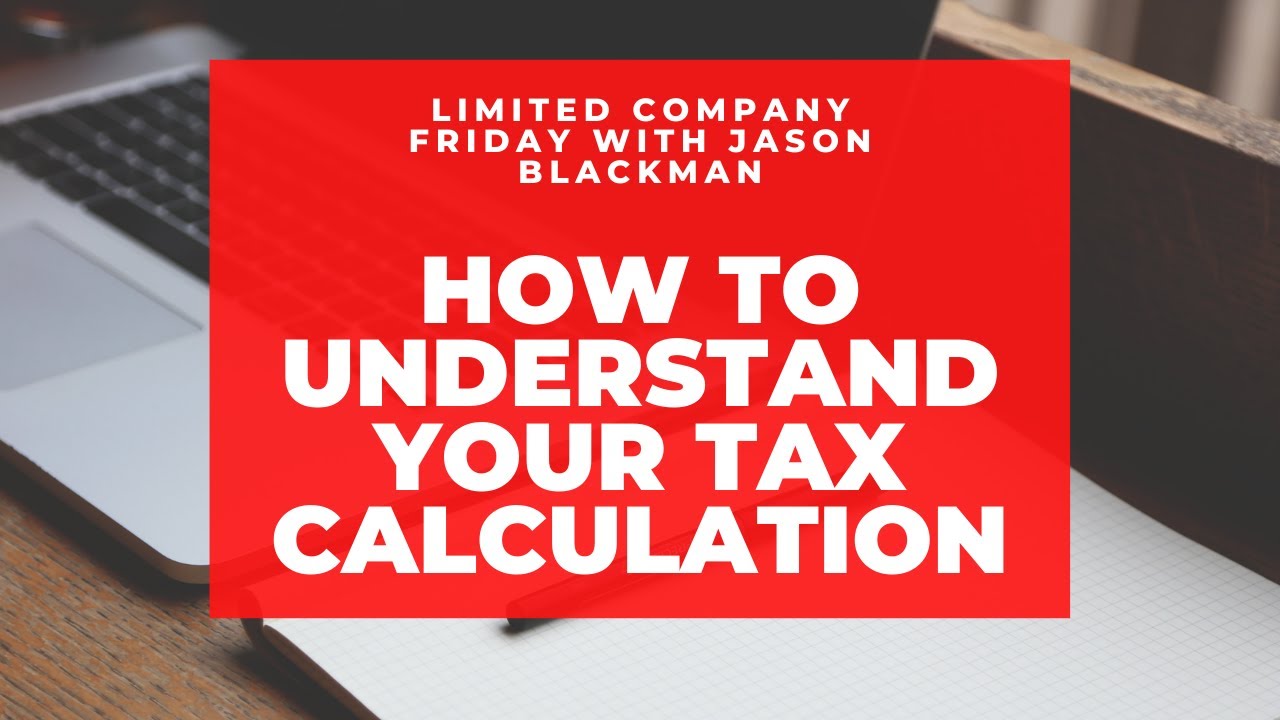 How to understand your Corporation Tax calculation for your limited ...