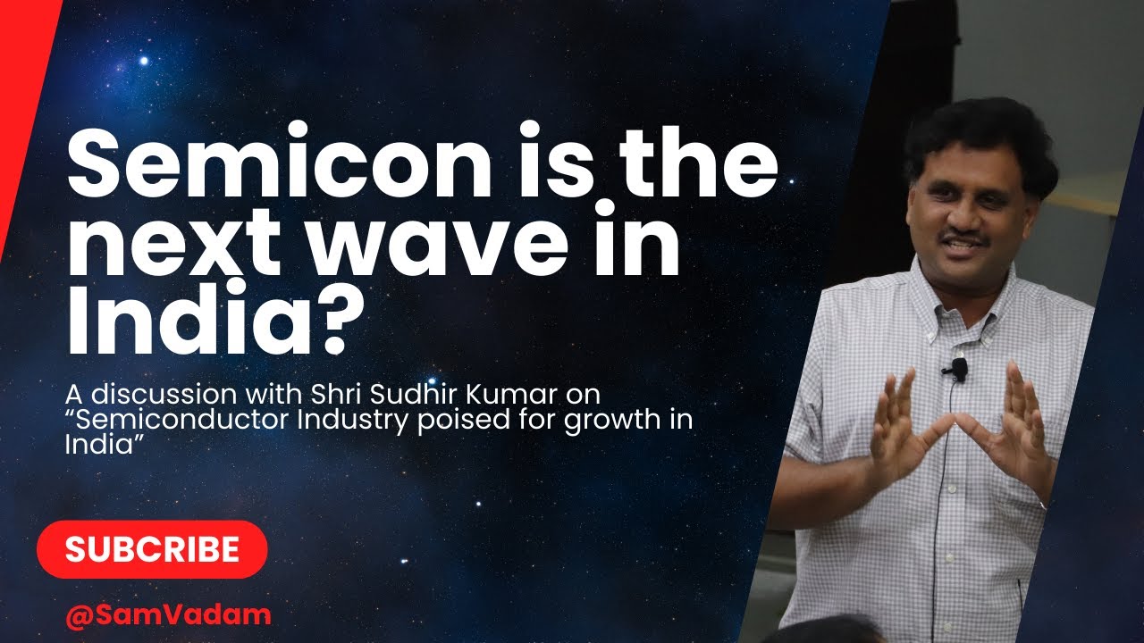Semicon is the next wave in India? | Semiconductor Industry poised for ...