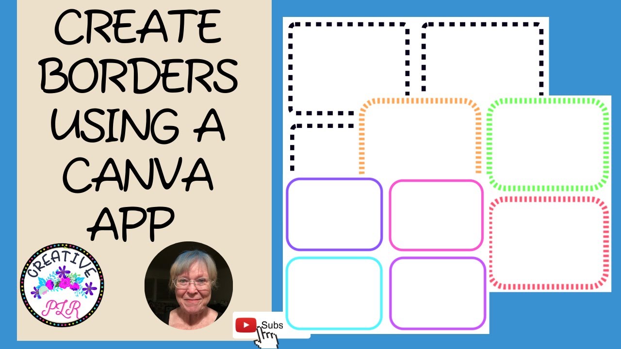 Create Borders Using a Canva App - YouTube