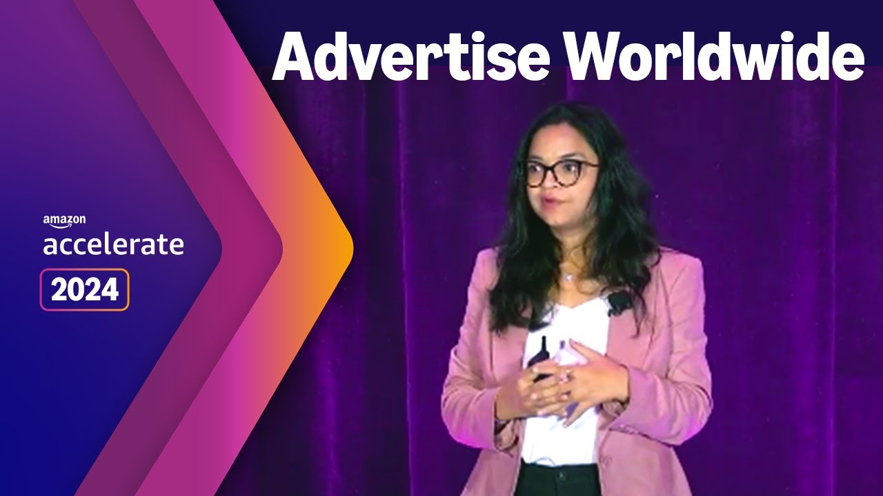 Amazon Accelerate 2024 | Go Global: Helping Your Brand Extend Reach and ...