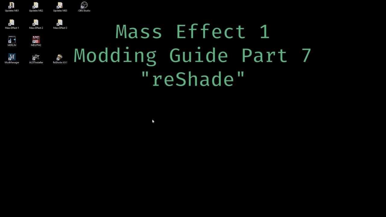 Mass Effect 1 Modding Guide Part 7 "reShade" - YouTube