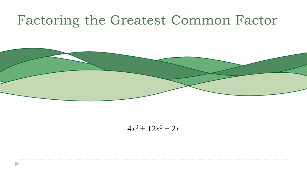 Example Factoring Greatest Common Factors YouTube example-factoring-greatest-common-factors-youtube