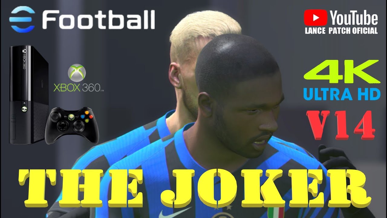 EFOOTBOLL 2025 THE JOKER PATCH V14 - YouTube