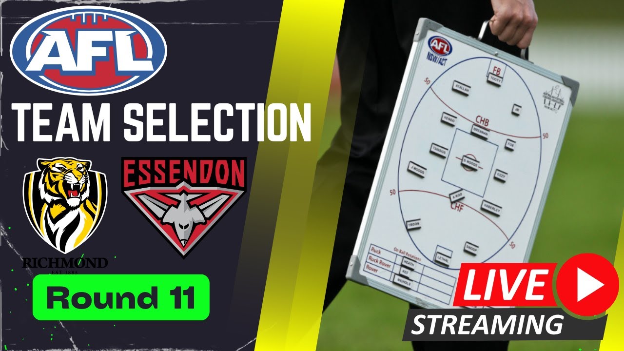 Richmond Round 11 Best 22 Selection Night! | LIVE Show, who is in your ...