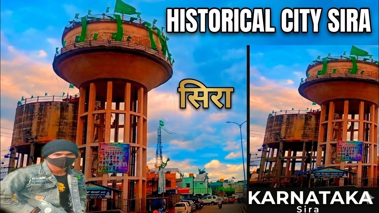 sira।।siracity।।sira Karnataka।।sira tumkuru karnatka।। Karnataka ...