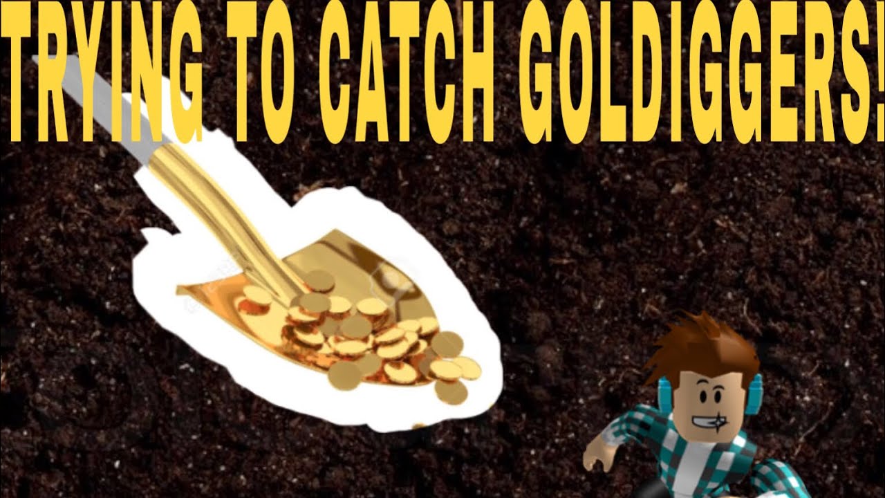 Catching gold diggers or being one? - YouTube