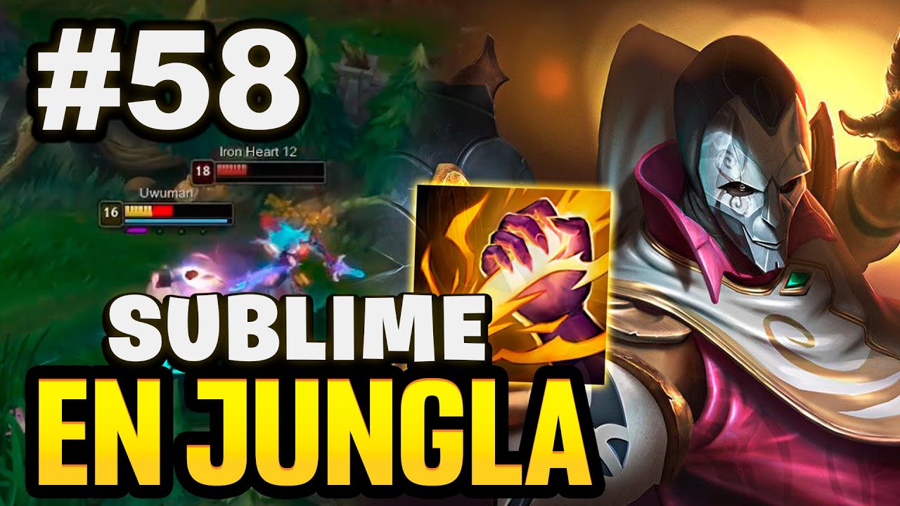 🍃¡TODO EN JUNGLA! #58 EL SUBLIME EN LA JUNGLA JHIN | League of Legends - YouTube