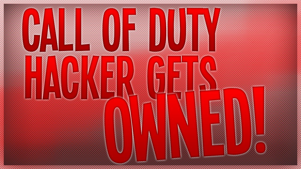 COD HACKER GETS OWNED! - YouTube