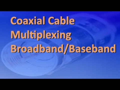 Coaxial Cable Multiplexing Broadband Baseband - YouTube