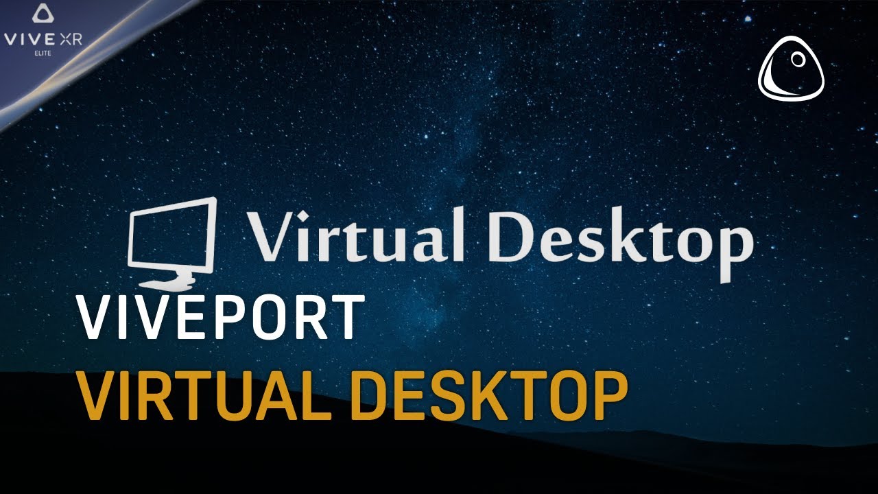 VIVEPORT - Virtual Desktop on VIVE XR Elite - YouTube
