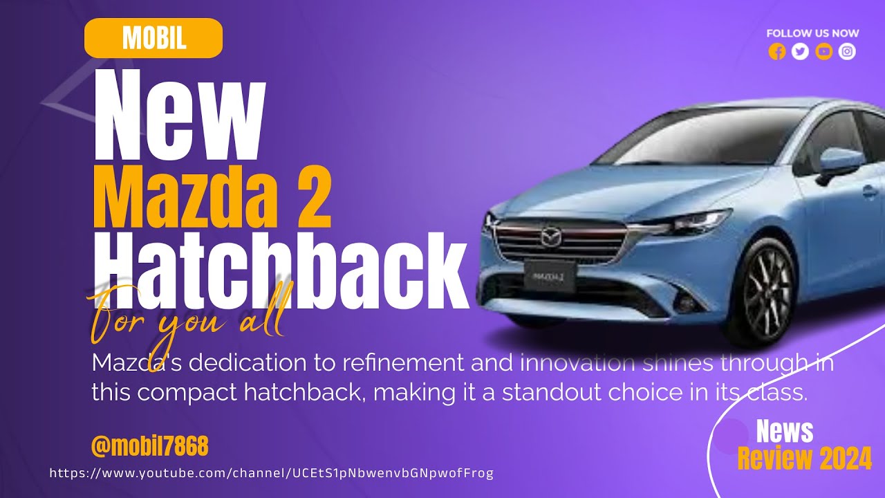 New Mazda 2 Hatchback, Little One with Full Features#vwtiguan # ...