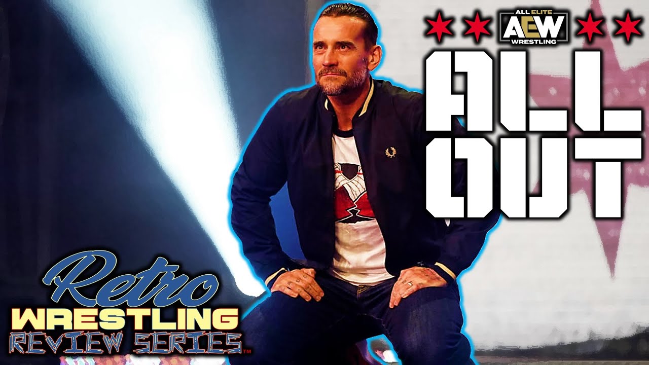 CM Punk's Return Match: AEW All Out 2021 - Retro Wrestling Review ...