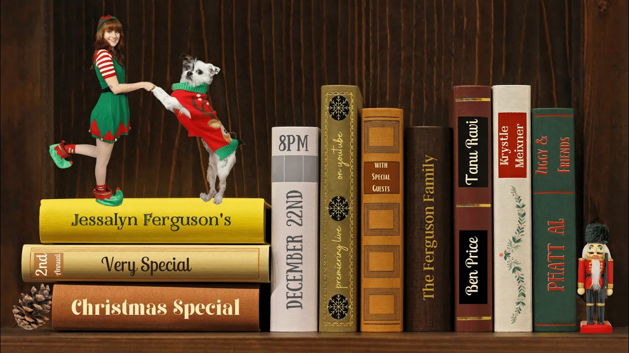 Jessalyn Ferguson's 2nd Annual Very Special Christmas Special - YouTube