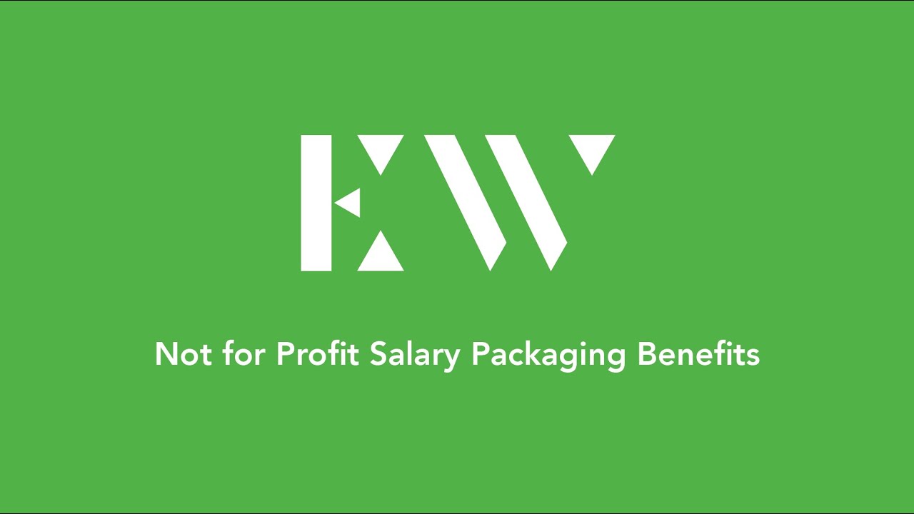 not-for-profit-salary-packaging-benefits-youtube