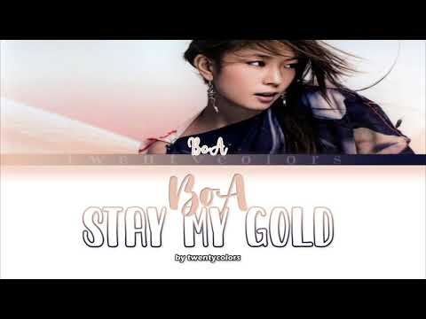 BoA (ボア) - Stay My Gold (Color Coded Lyrics Kan/Rom/Eng) - YouTube