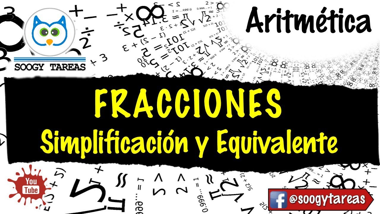 Conociendo las fracciones (simplificación y equivalente) - YouTube