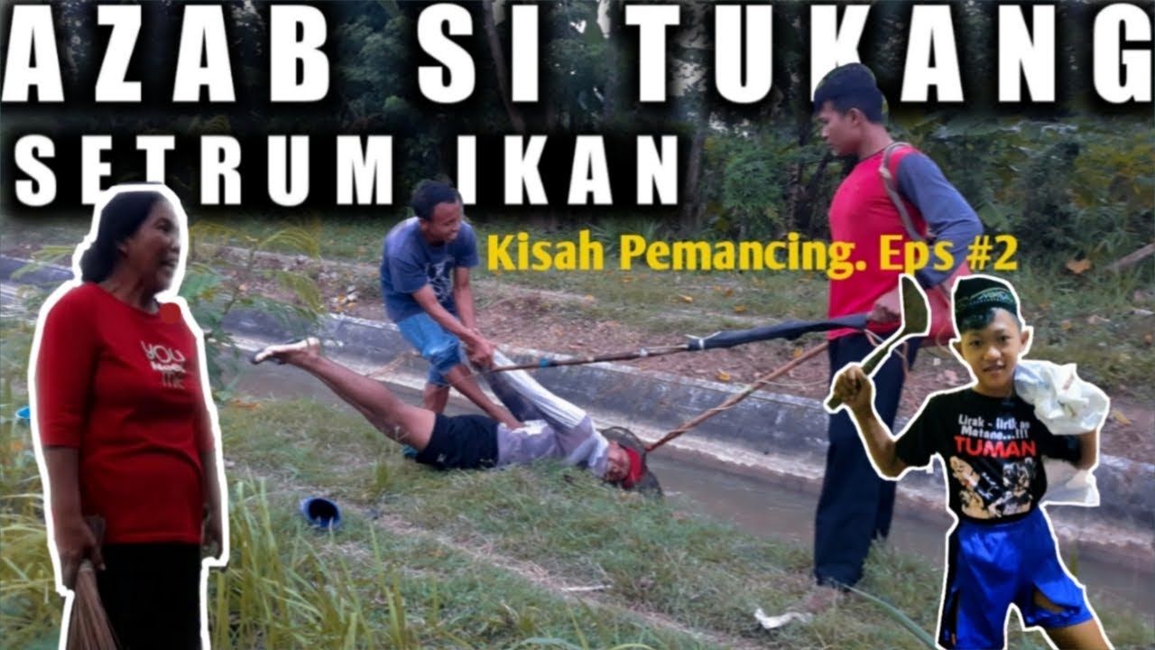 KISAH PEMANCING #Eps. 2 || INI AKIBATNYA KALAU PAKAI SETRUM KETIKA ADA ...