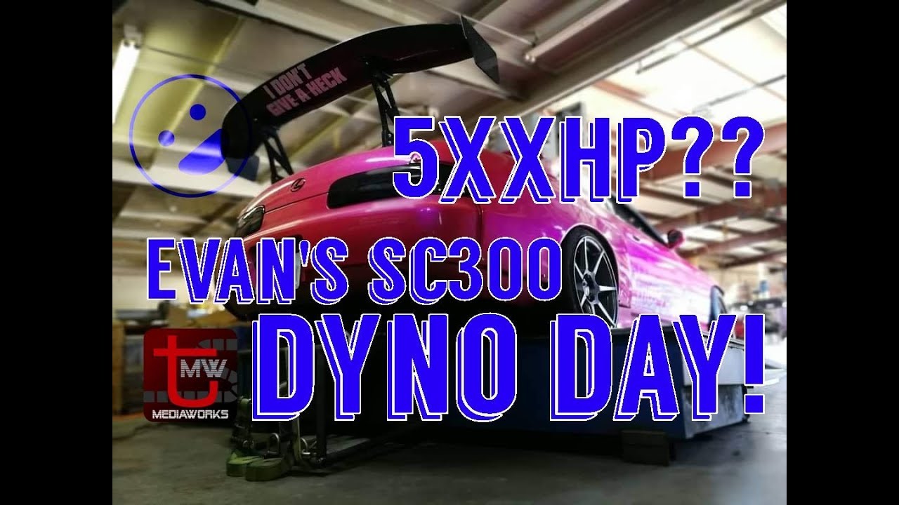 Dyno Day! 5XXHP in Evan Shank's JZ SC300 Drift Car !!! TMW "Tuned ...