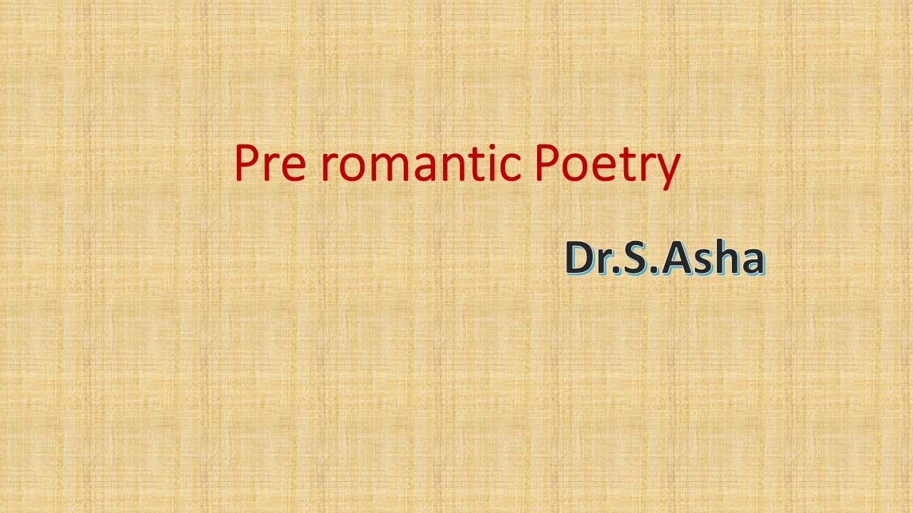 BA Part II English Literature Pre- romantic Poetry - YouTube