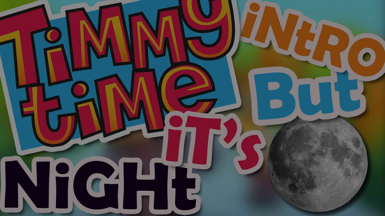 Timmy Time Theme But It's Night - YouTube