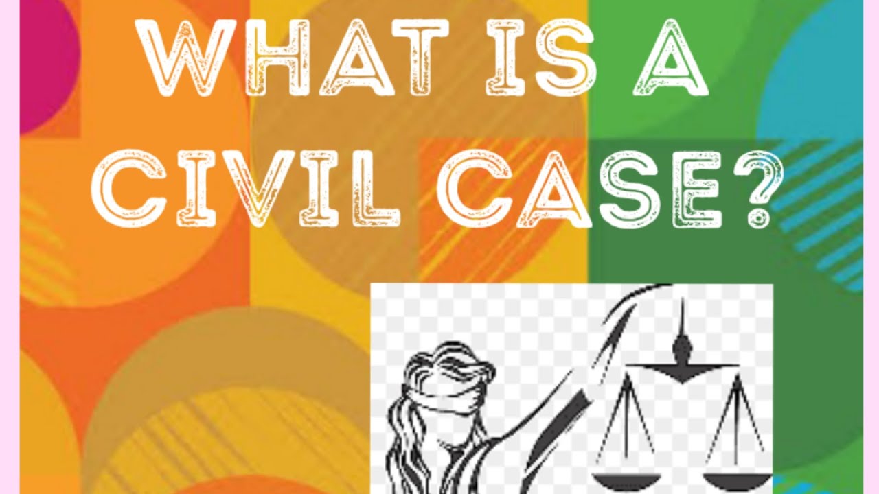 CIVIL CASE - YouTube