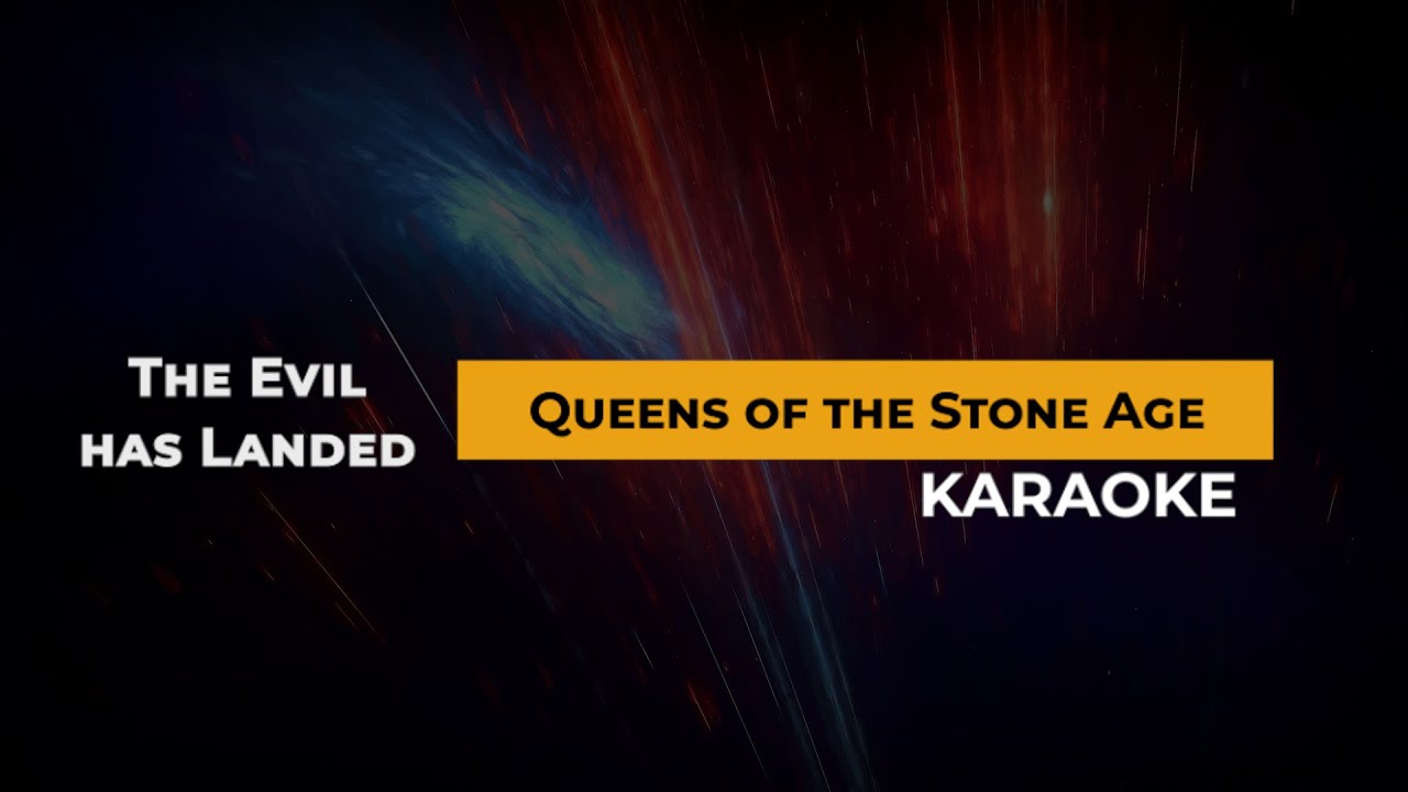 KARAOKE OK - The Evil has Landed - Queens of the Stone Age - Live on ...