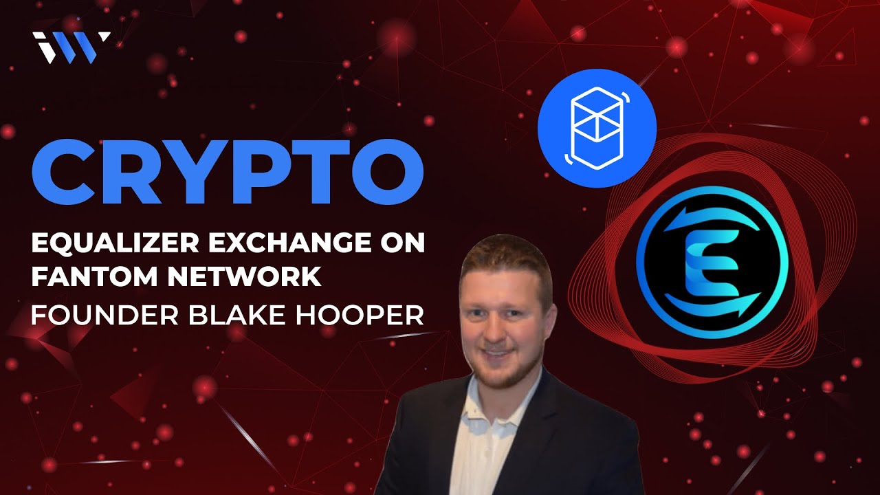 Equalizer Exchange Founder Blake Hooper Shares Insights On His Exchange ...