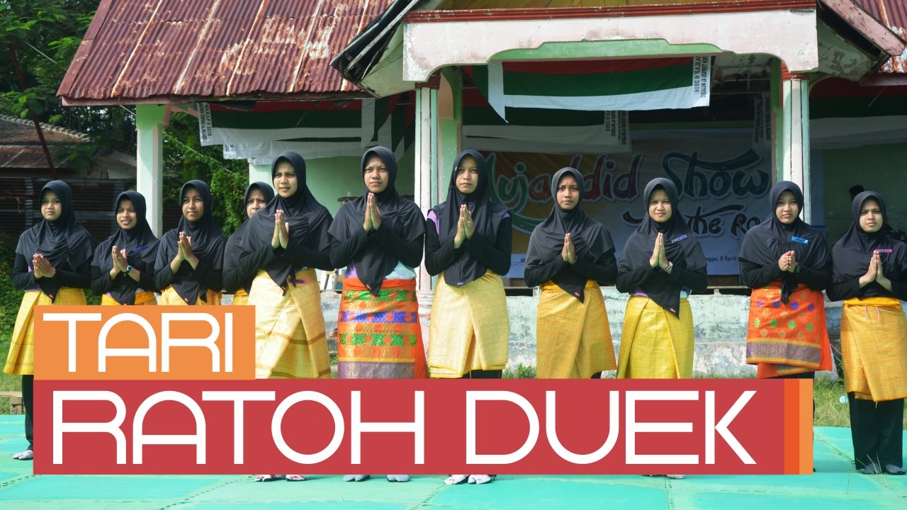 Tari Ratoh Duek #Mujaddid Show 2017 - YouTube