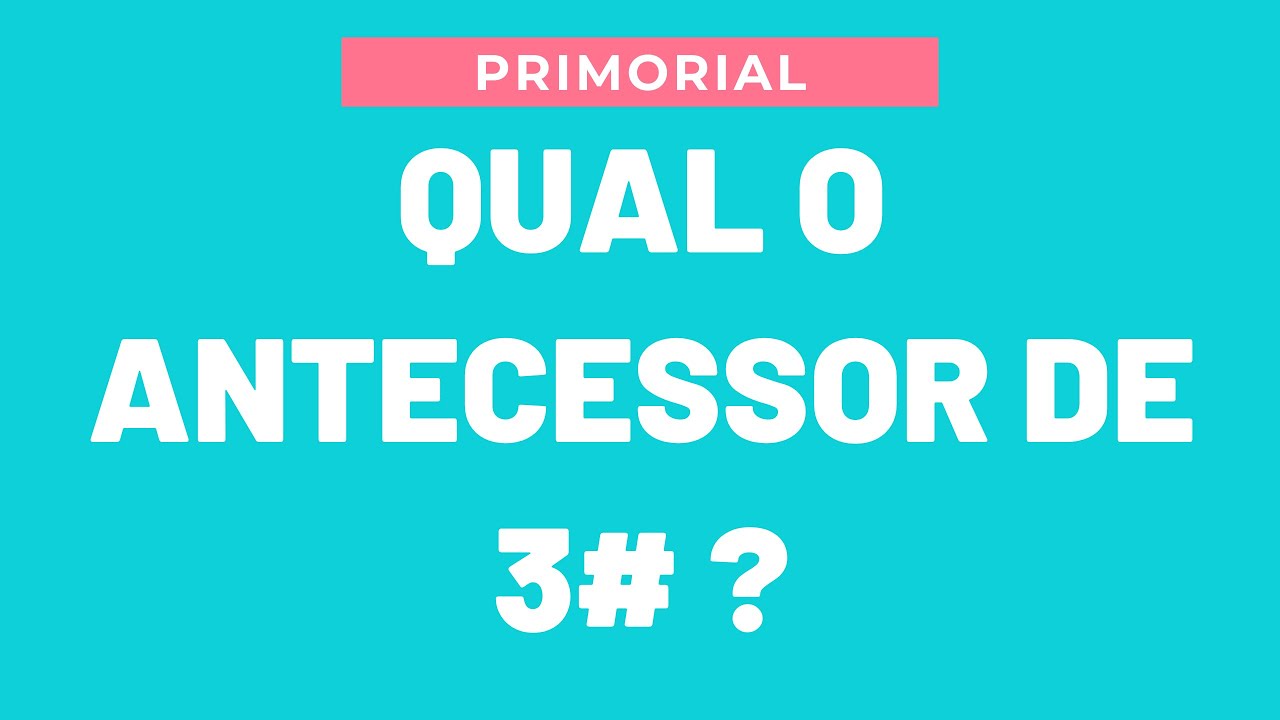 QUESTÃO 1697 - MATEMÁTICA BÁSICA - PRIMORIAL - YouTube