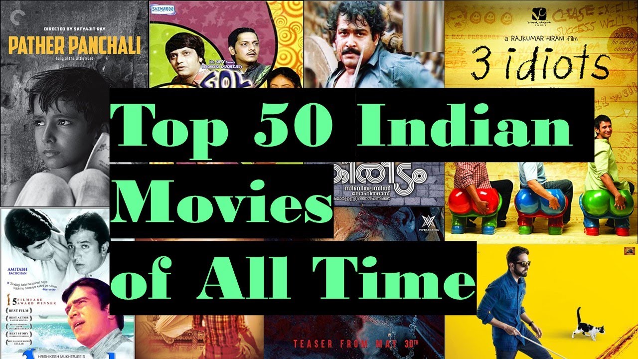 Top 50 Indian movies of all time-Indian best movies-best film in India ...