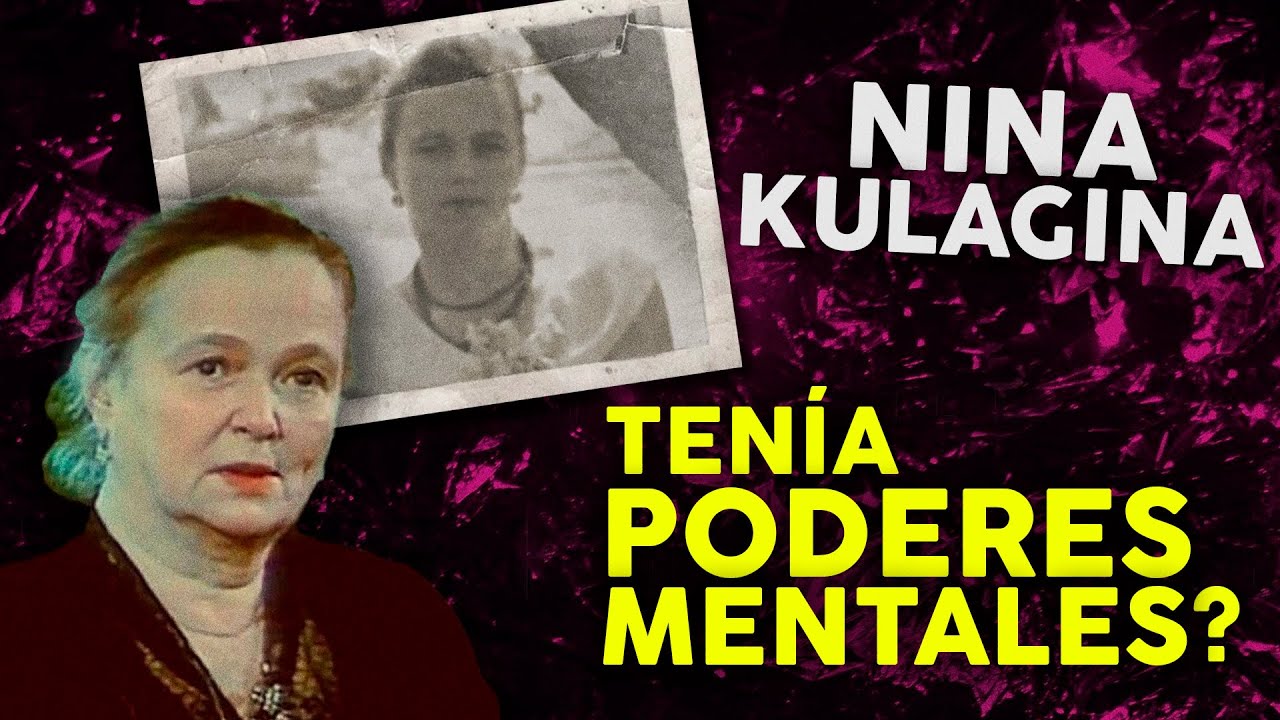 El caso de NINA KULAGINA | La RUSA con PODERES MENTALES - YouTube