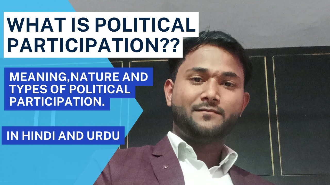 Political participation || meaning || Definition || Nature || Types ...