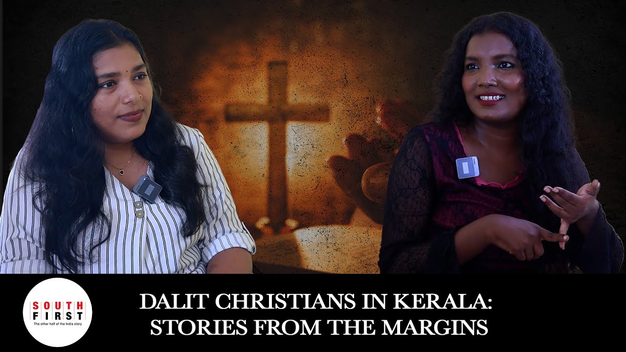 How caste is practiced in Christianity? Kerala's Dalit Christian writer ...