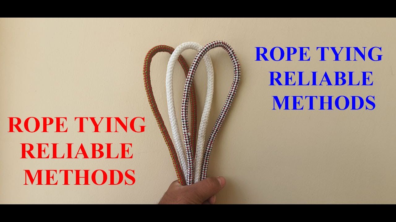 ROPE TYING RELIABLE METHODS ROPE WORK ROPE HERO nodejs, knot work, diy ...
