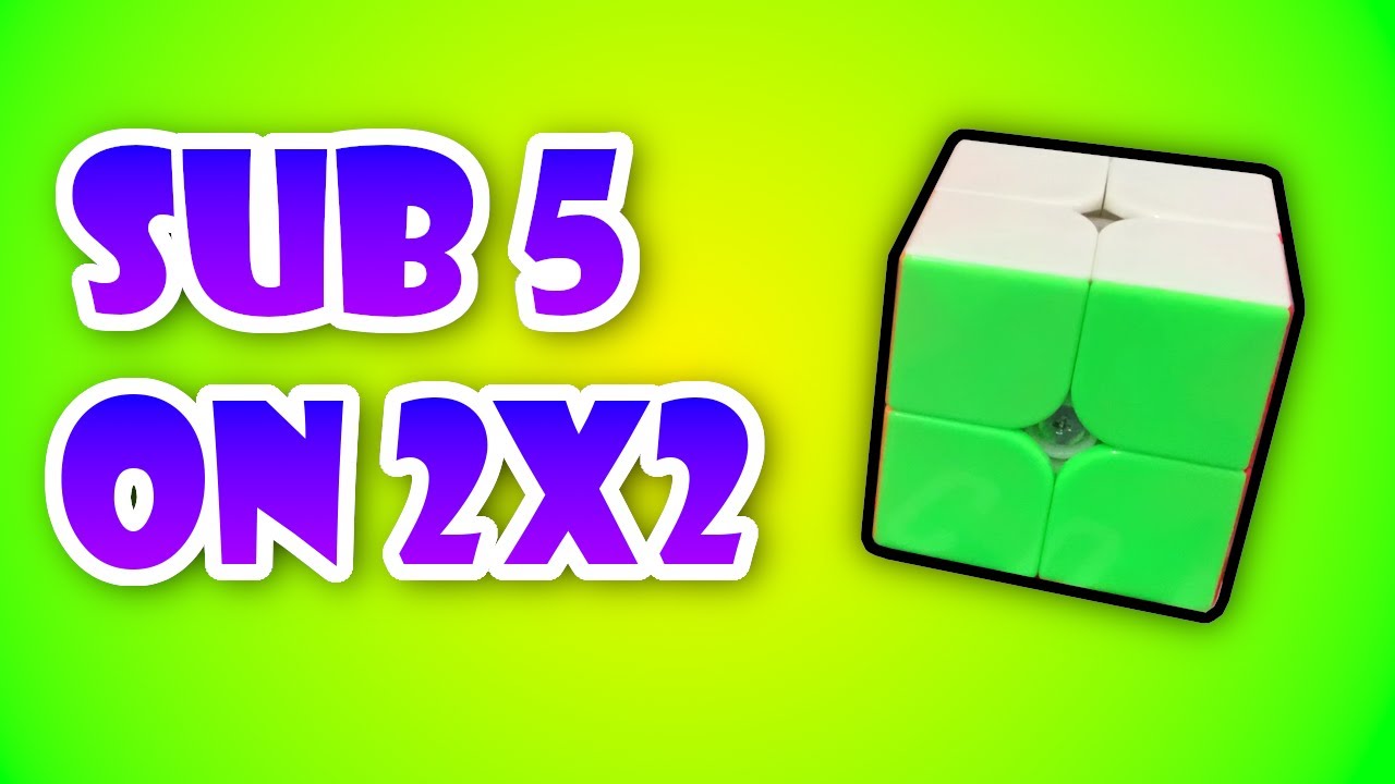 How to be sub 5 on 2x2. - YouTube